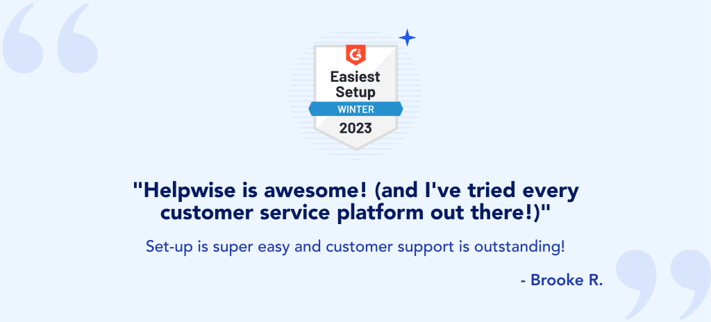 Helpwise won big in G2's Fall report, 2022